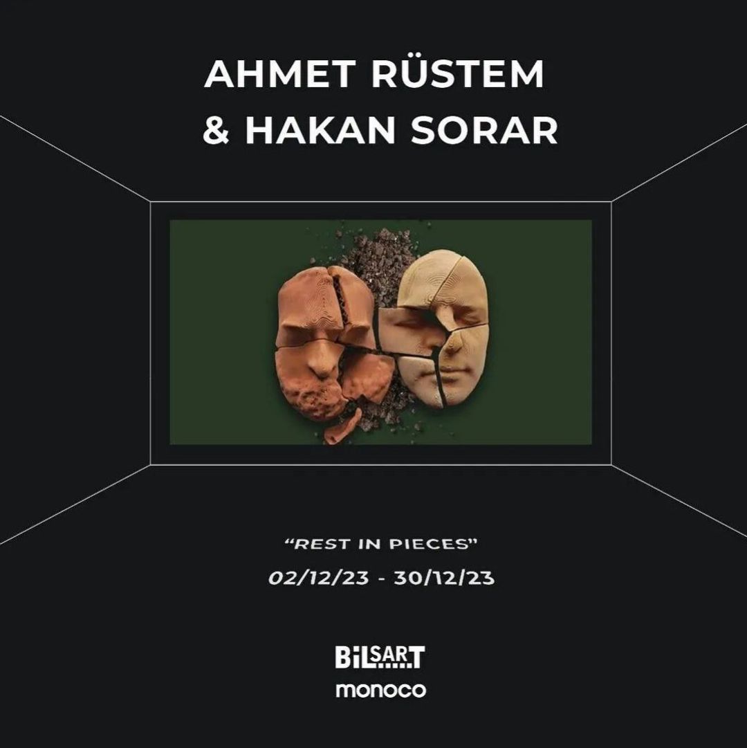Bilsart ve Monoco, Ahmet Rüstem ile Hakan Sorar’ın “Rest in Pieces ...