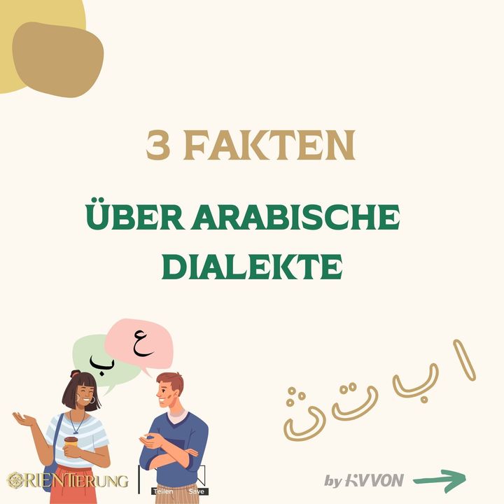 Arabische Dialekte: Was sie besonders macht