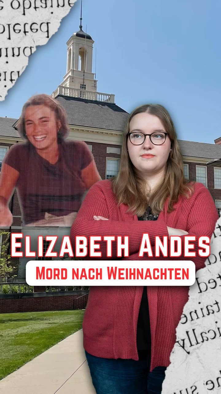 Fall Elizabeth Andes: Führte unerwiderte Liebe zum Mord?
